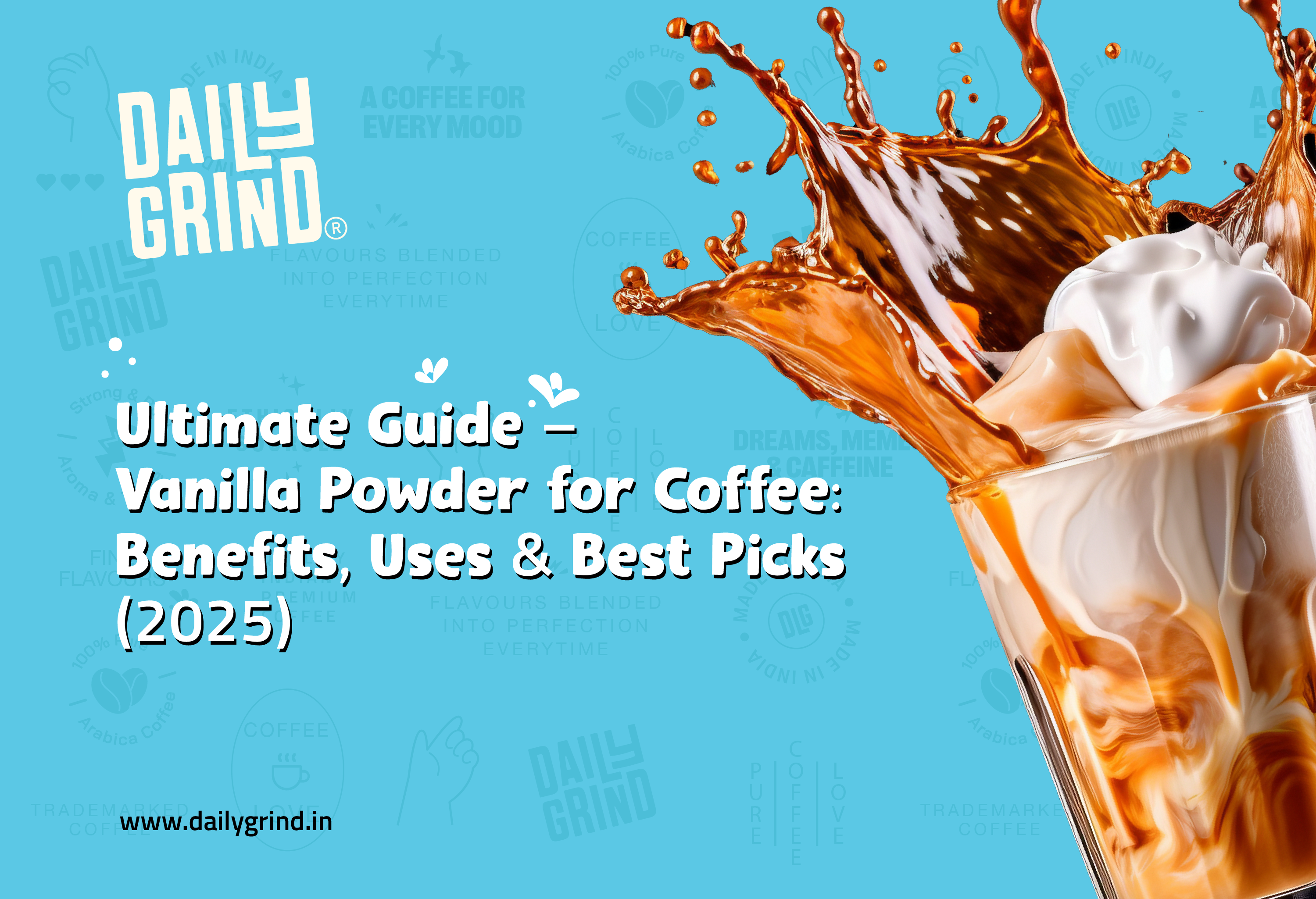 Vanilla Powder & Flavored Coffee India Guide 2025